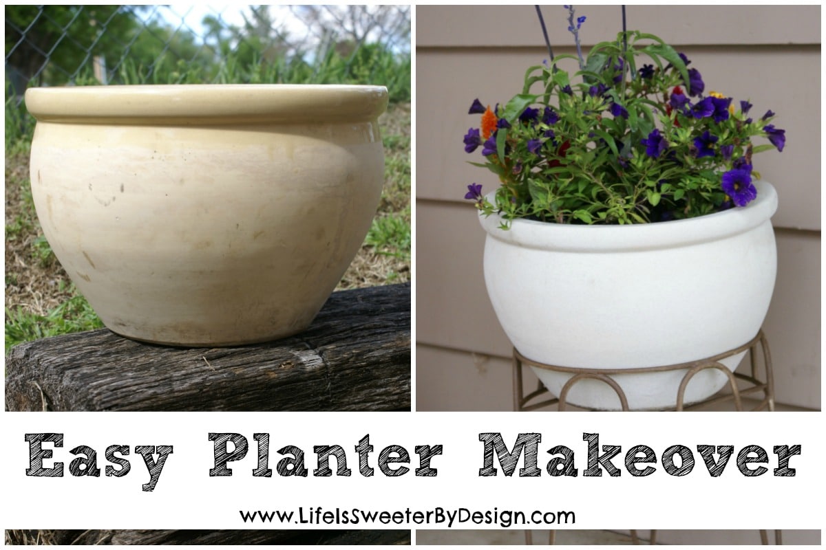 Easy Planter Makeover - Life is Sweeter By Design