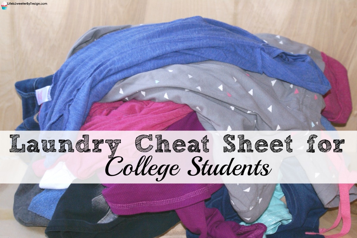 Laundry Cheat Sheet for College Students - Life is Sweeter By Design