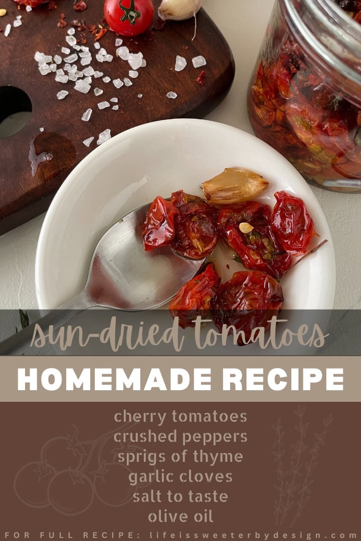 Easy Homemade Sun-Dried Tomatoes in Olive Oil Recipe - Life is Sweeter ...