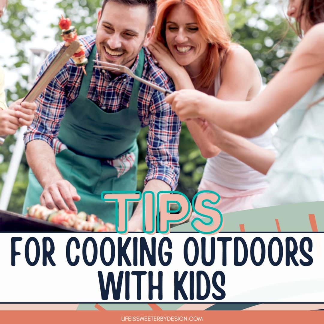 Backyard Banquet: How to Make the Most of Cooking Outdoors With Kids ...