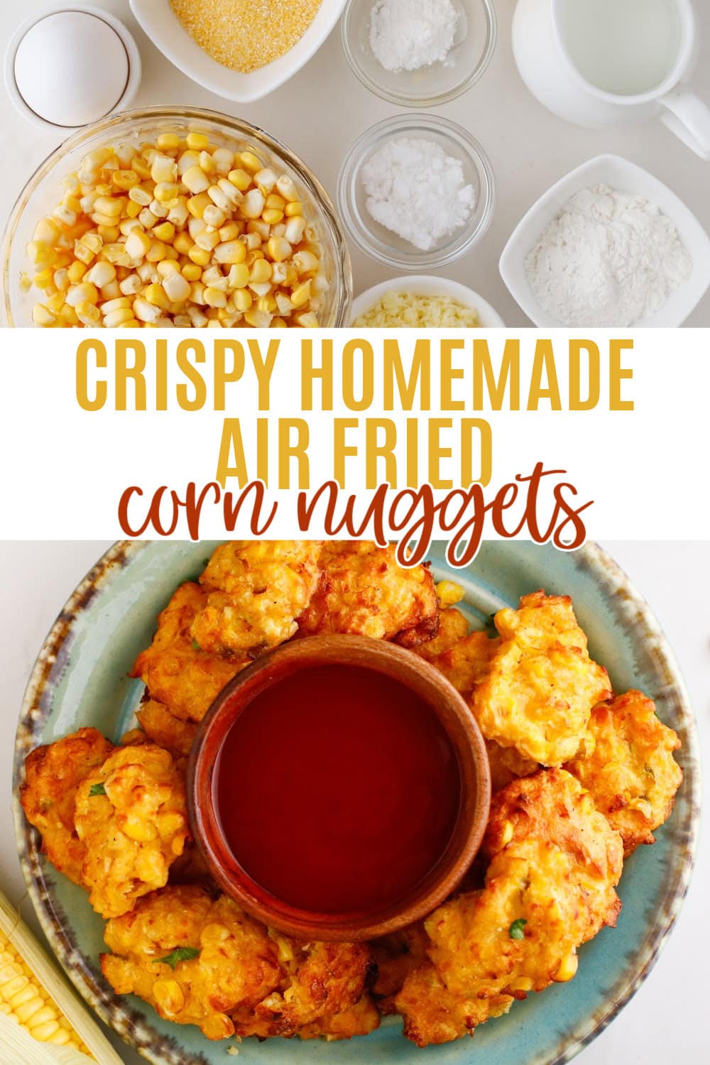 Crispy Homemade Air Fryer Corn Nuggets Recipe - Life is Sweeter By Design